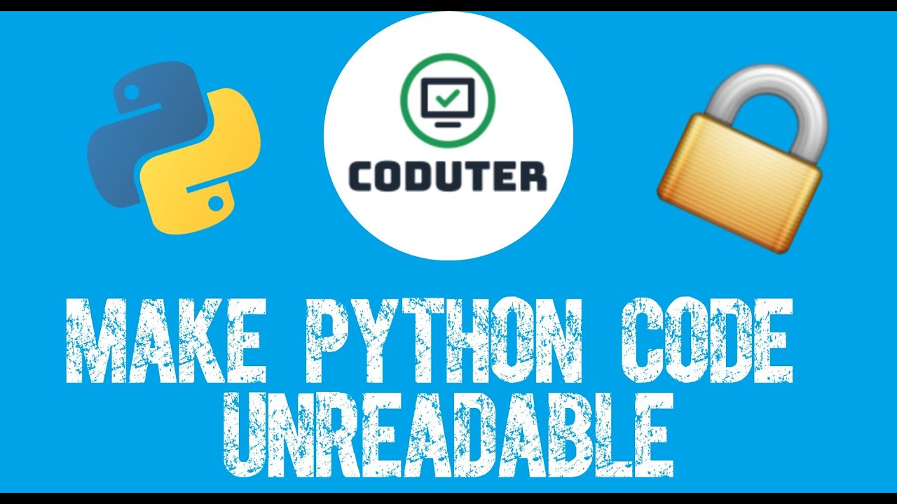 Make your python source code Unreadable | encode python source code
