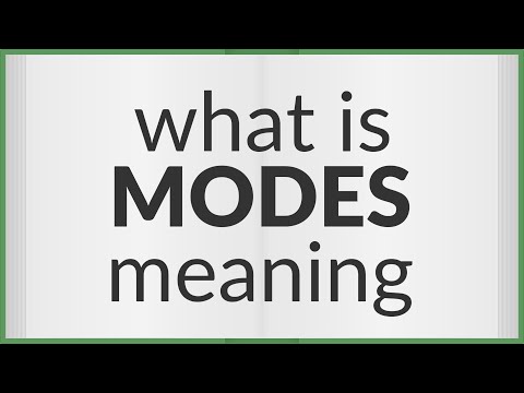 Modes | meaning of Modes