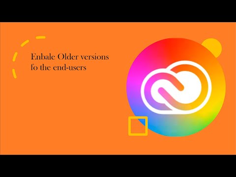Enable older versions on Adobe Creative cloud
