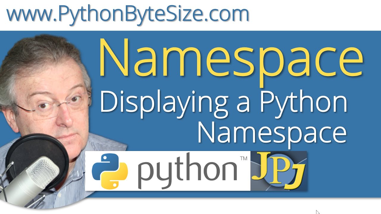 Displaying a Python Namespace