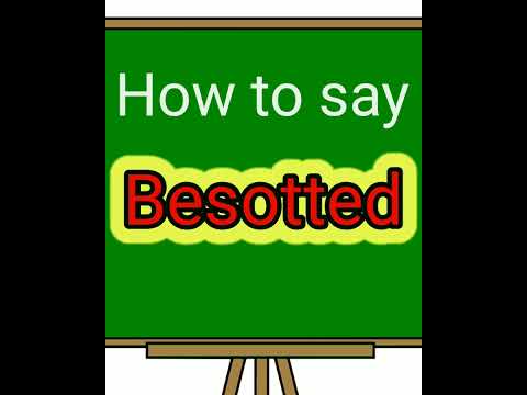 How to say Besotted | Meaning and pronunciation of Besotted #english #shorts