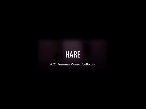 HARE 2021 A/W Collection | Rakuten Fashion Week TOKYO 2021 A/W