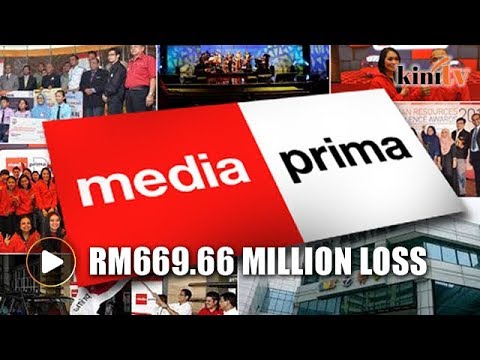 Media Prima's 2017 losses reach RM669m