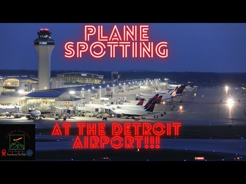 Plane Spotting & The History of Detroit Metro Airport!