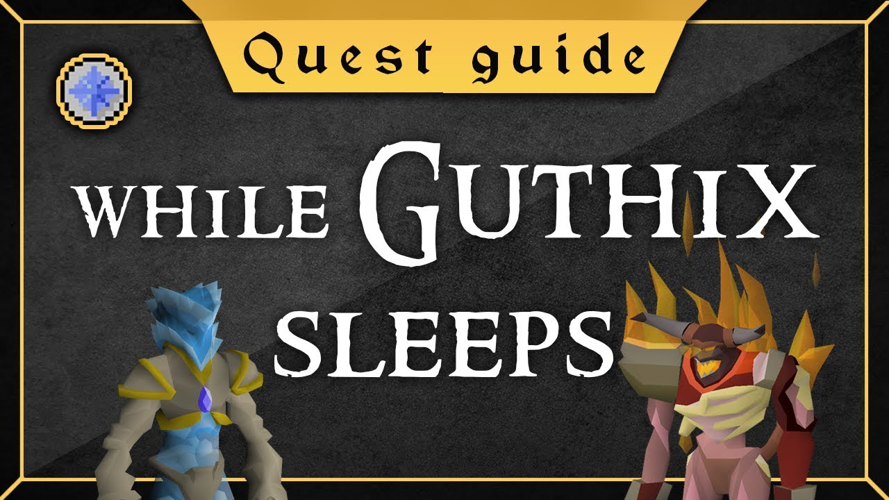 Newest updated While Guthix Sleeps quest guide