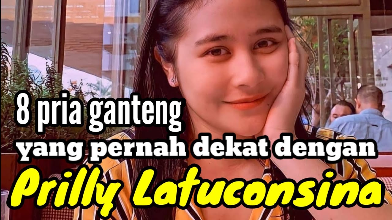 8 Handsome Men Who Were Close to Prilly Latuconsina and Her Former Lovers