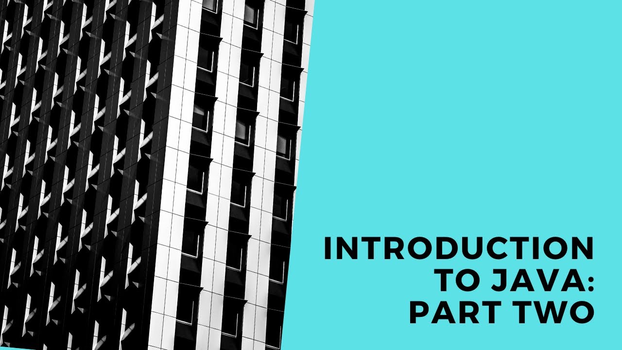 Introduction To Java: Part 2 - Common Programming Errors