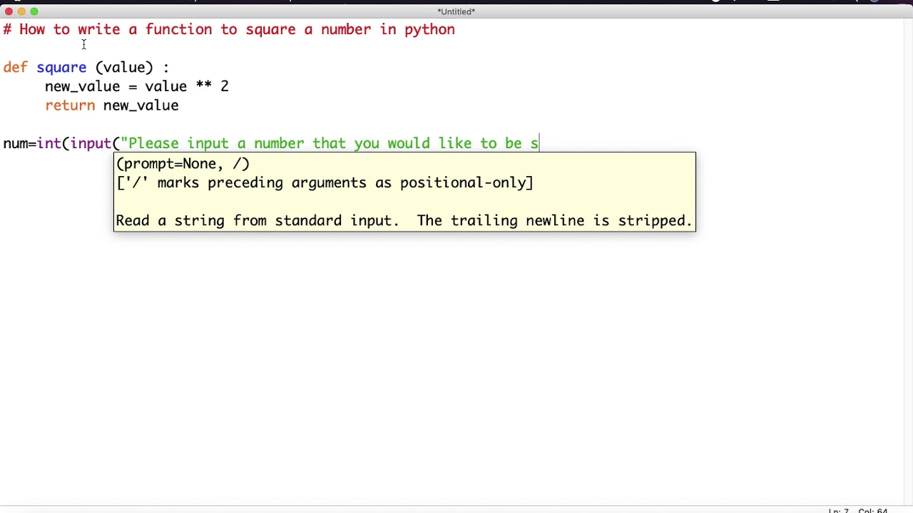 HOW TO WRITE A FUNCTION TO SQUARE A NUMBER IN PYTHON