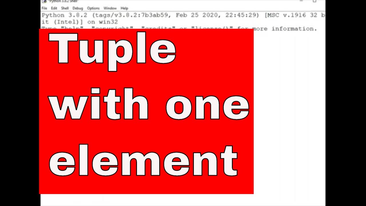 PYTHON TUTORIAL: HOW TO CREATE A TUPLE WITH ONE ELEMENT