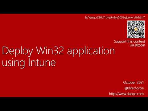 How to deploy a Win32 application using Intune – CIAOPS