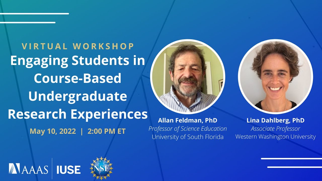 AAAS-IUSE Workshop: Engaging Students in Course-Based Undergraduate Research Experiences