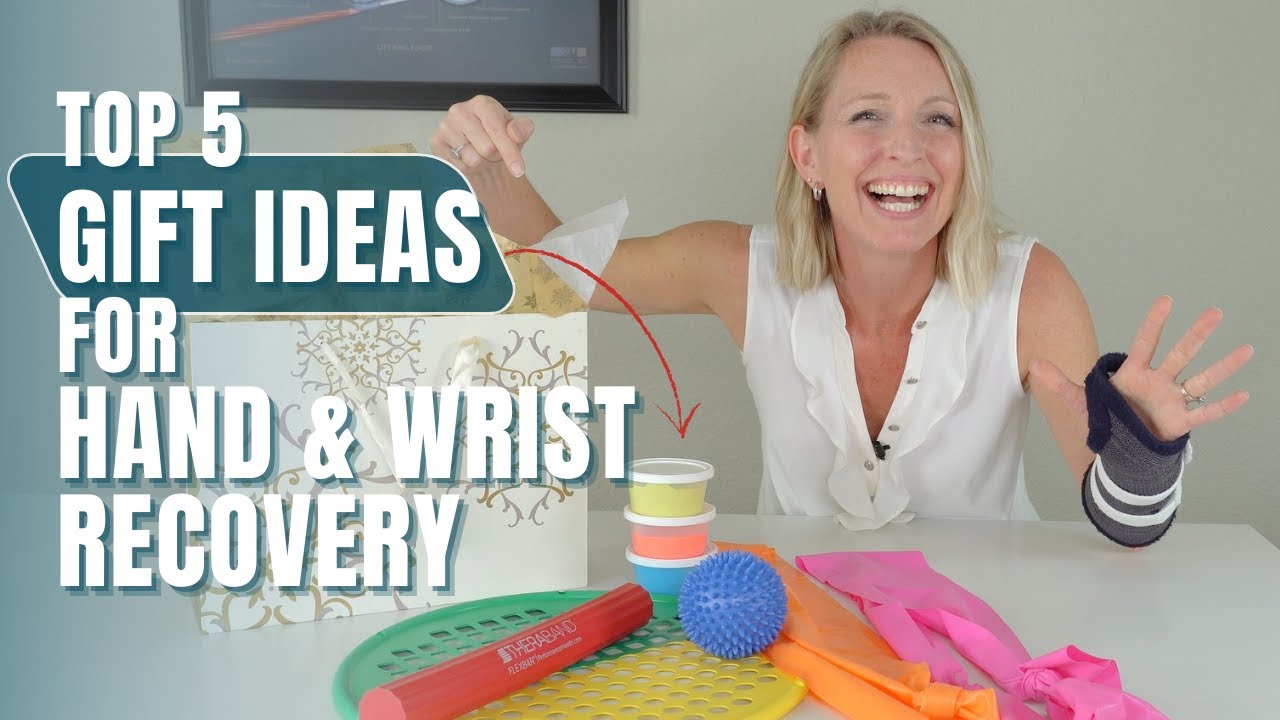 Top 5 Hand and Wrist Strengthening Gift Ideas for Someone Recovering from a Broken Wrist: Part 1
