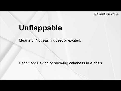 Unflappable Meaning