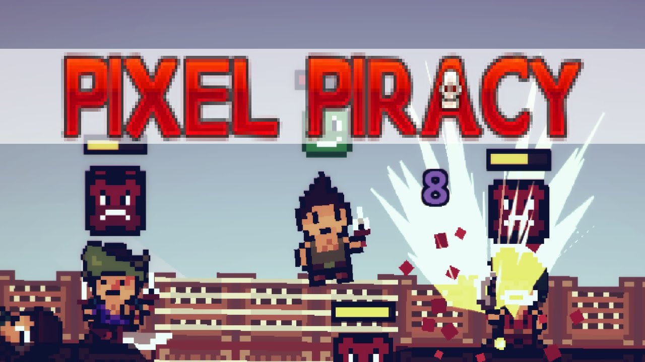 Pixel Piracy | 1 YEAR LATER