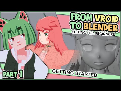 VRoid to Blender: a Tutorial Series (part 1)