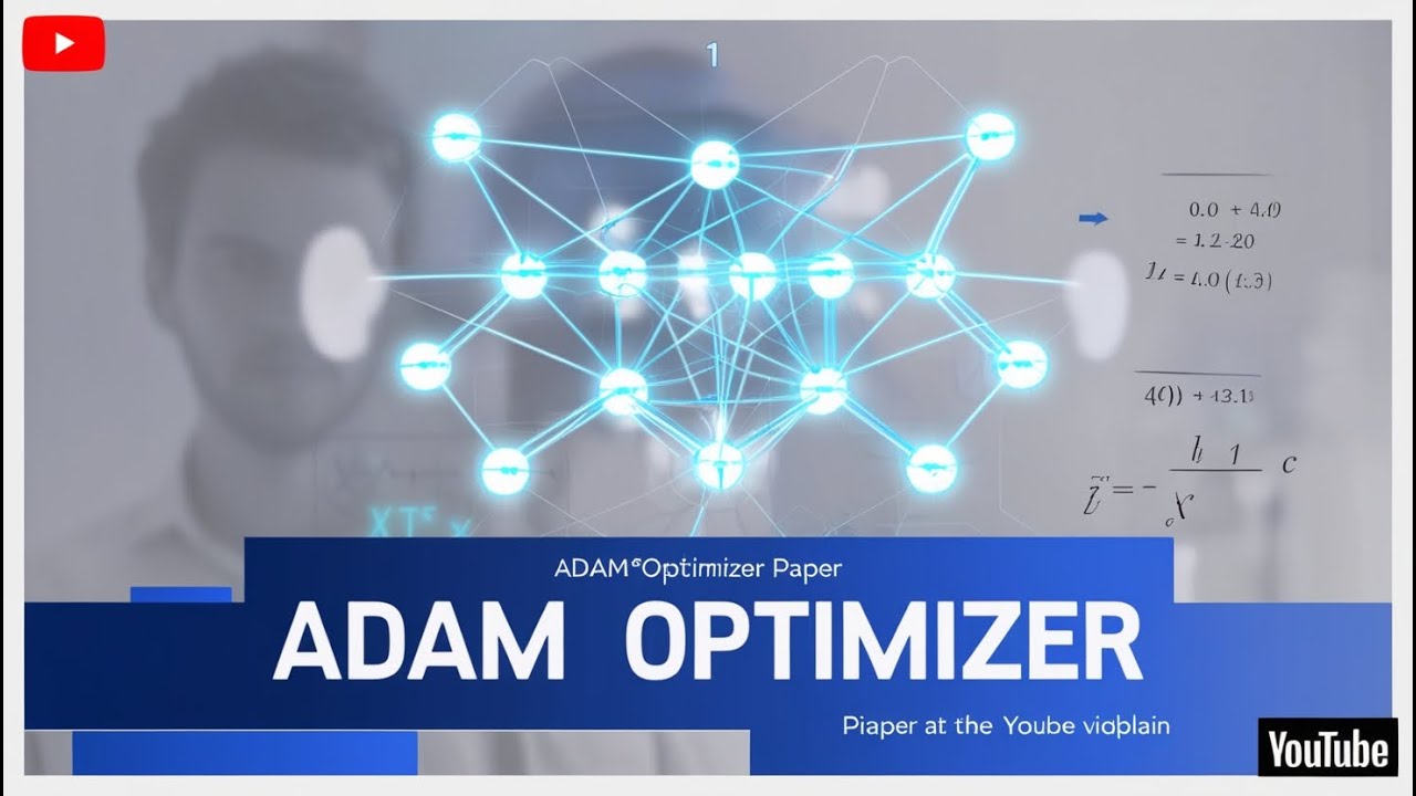 Adam: A Method for Stochastic Optimization | ML Papers Explained