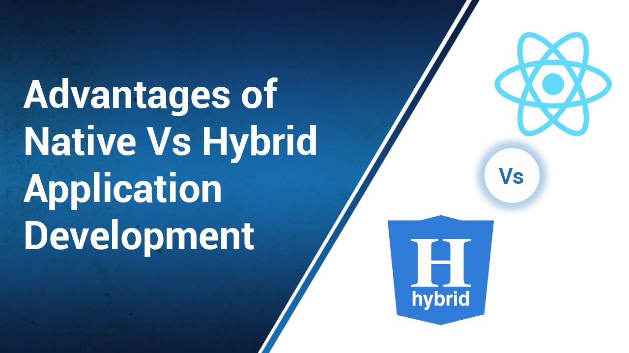 Native vs hybrid application development | Pronteff IT Solutions