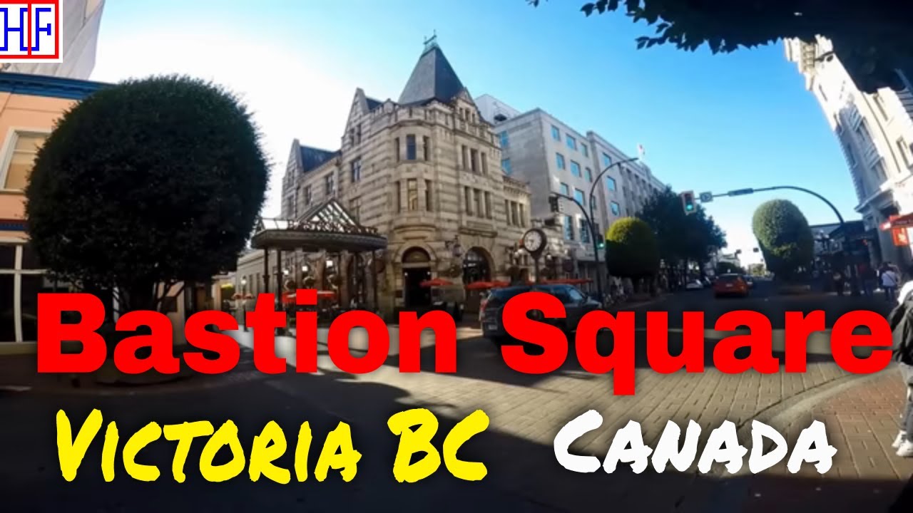 Bastion Square in Victoria BC - HipFig Travel Guides