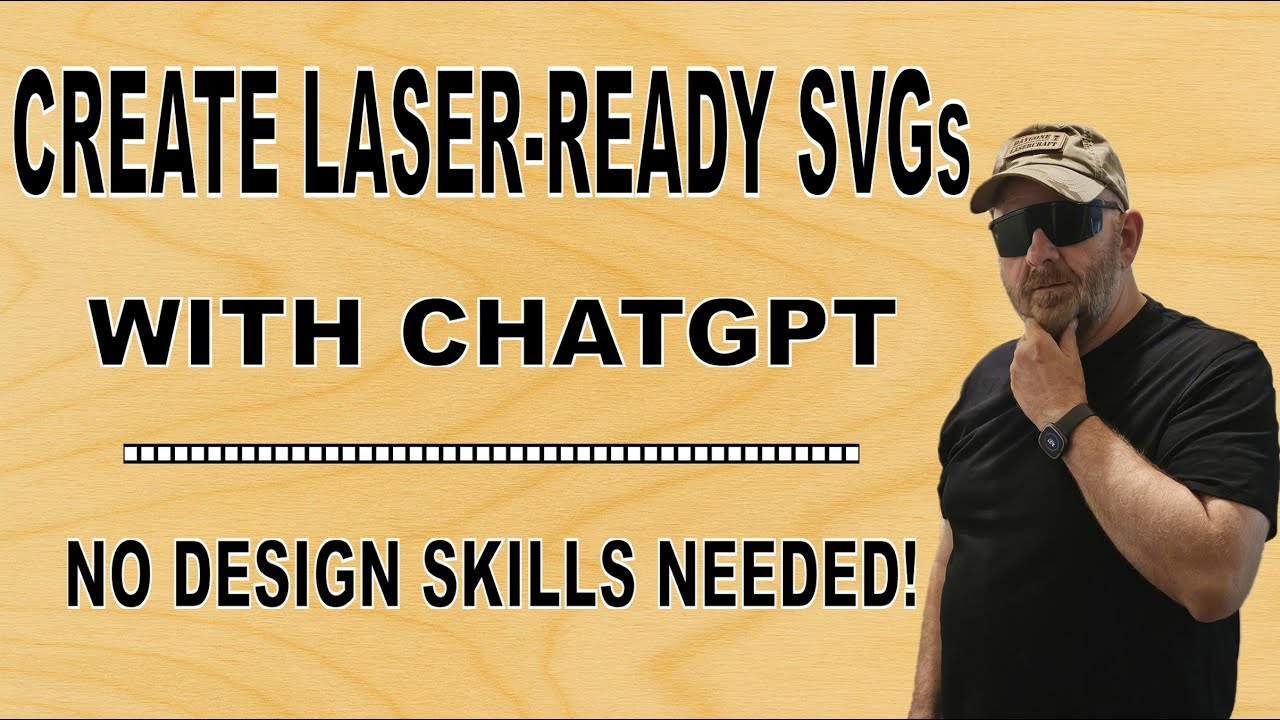 Create Laser Ready SVGs with ChatGPT |  EASY!