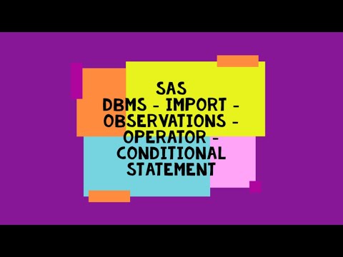 SAS ( DBMS - Import - Observations - Operator - Conditional Statement )