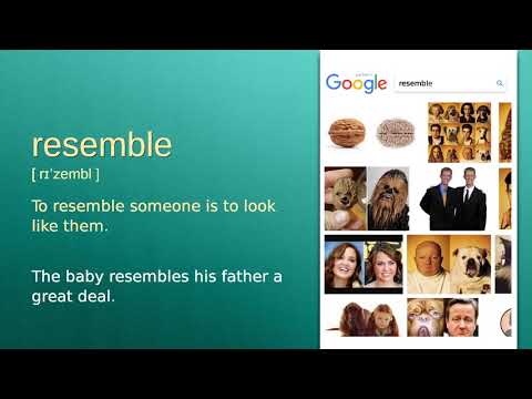 Resemble : C1 level english vocabulary lesson, www.LipLix.com