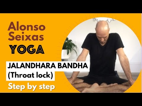 How to do Jalandhara Bandha - Throat Lock/Chin Lock