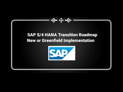 SAP Activate Methodology - SAP S4 HANA Transition Roadmap- New or Greenfield Implementation