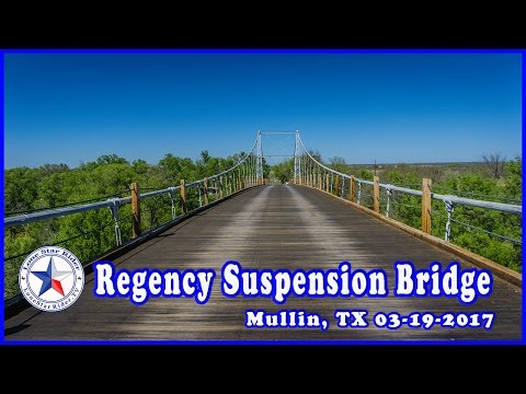Regency Bridge • San Saba Texas Trip 03-19-2017 | Lone Star Rider