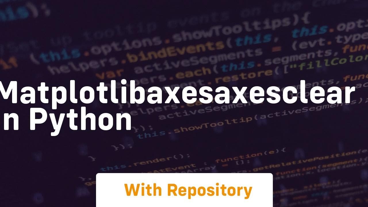 matplotlibaxesaxesclear in python