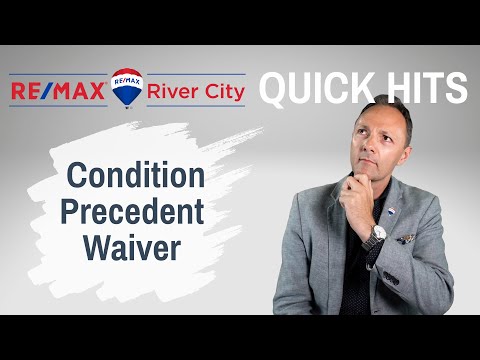 Condition Precedent Waiver