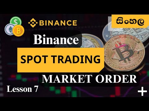 Binance Spot Trading Market Order | Binance Trading Sinhala 8