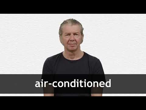How to pronounce AIR-CONDITIONED in American English