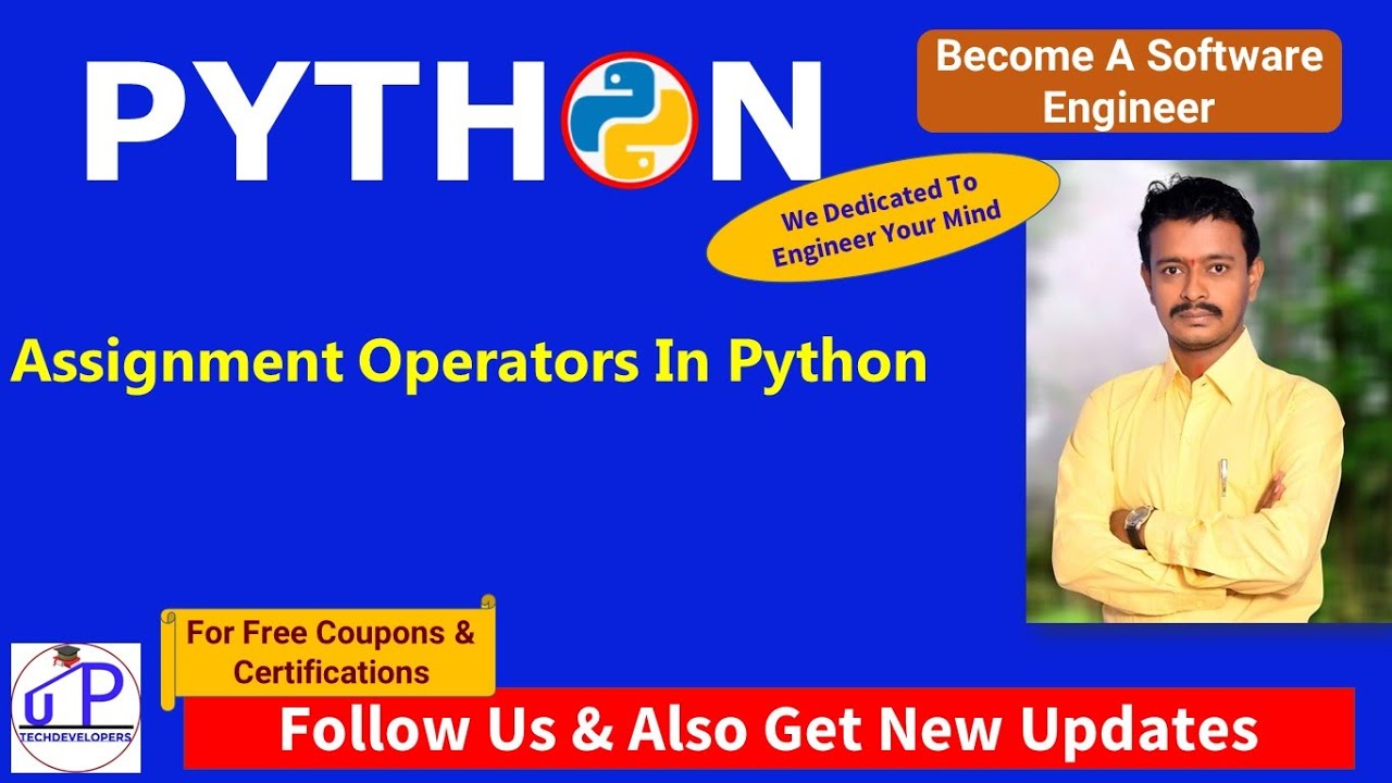 PythonForEngineers19: Assignment Operators In Python | How To Use Assignment Operators? |