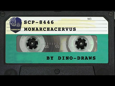 Un[REDACTED] SCP-8446 | Uncontained | Monarchacervus