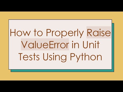 How to Properly Raise ValueError in Unit Tests Using Python
