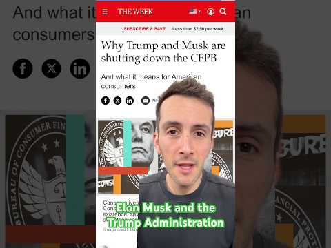 Musk And Trump shutdown Consumer Financial Protection Bureau