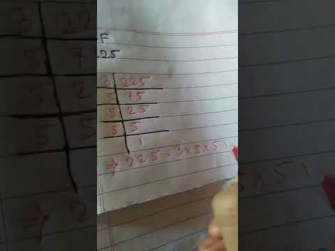 Prime factoristion of 225 .#short