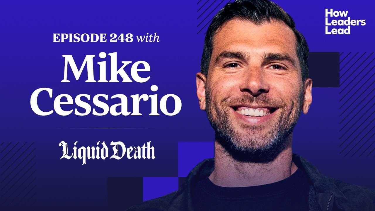 Mike Cessario | How Leaders Lead