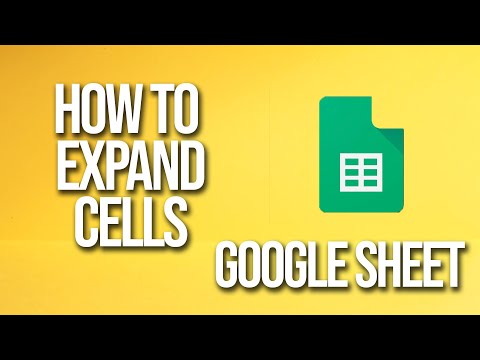 How To Expand Cells Google Sheets Tutorial