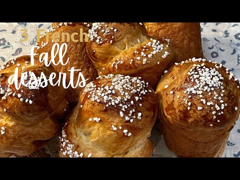 THREE FRENCH FALL/WINTER DESSERTS | Comfort food for colder weather | Traditional and delicious!