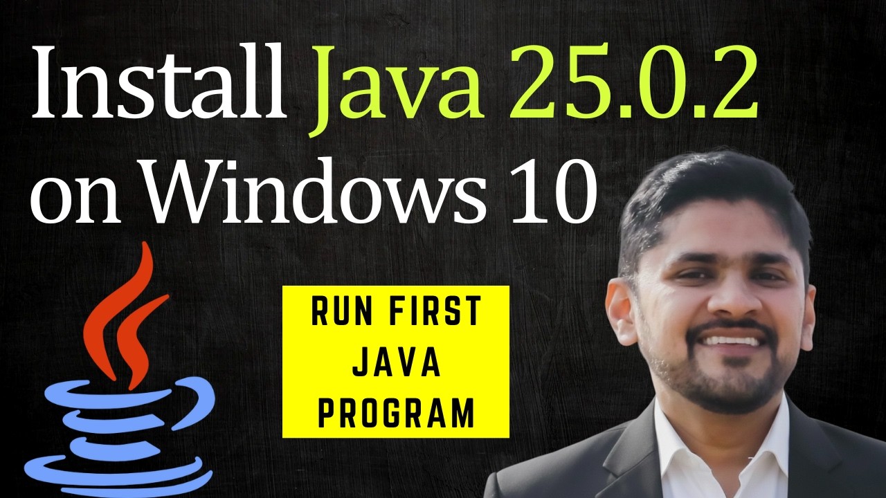 How to Install Java JDK 25.0.2 on Windows 10