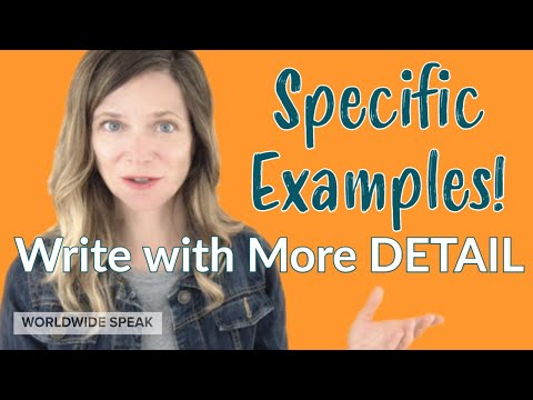 Supporting Details | Specific Examples | English Writing Skills
