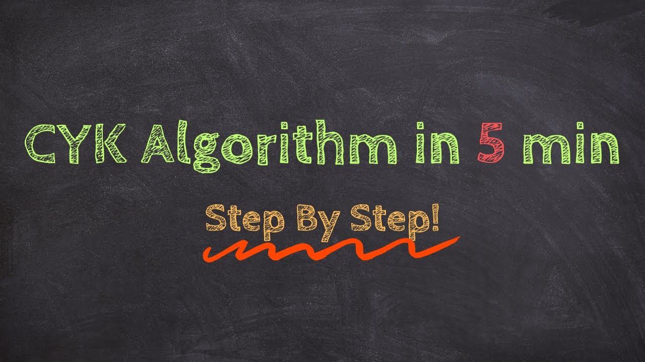 CYK Algorithm in 5 minutes