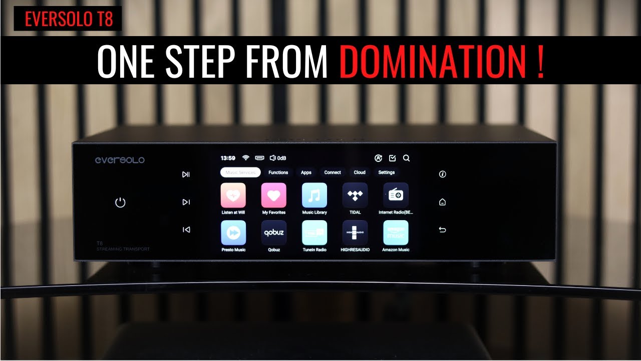 THE IDEAL STREAMER? Eversolo T8 Streaming Transport Review