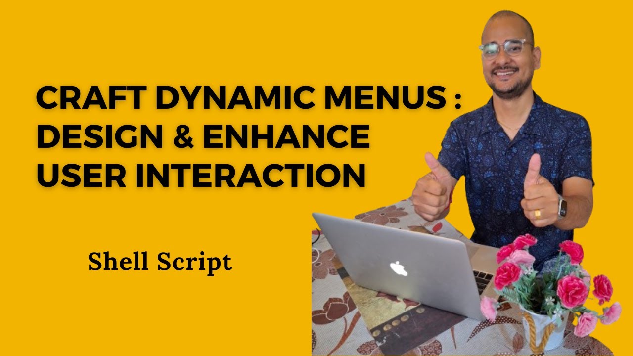 How to Design an Interactive Menu Using Shell Scripts: A Step-by-Step Guide!