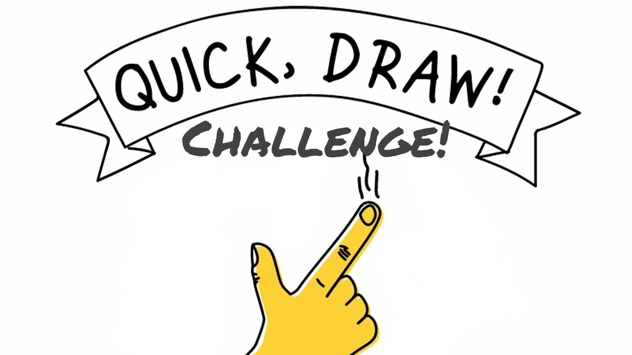 Google Quick Draw Challenge !