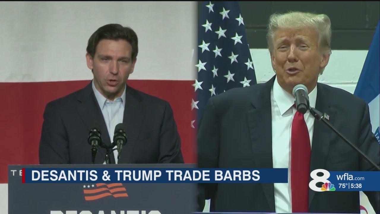 Trump, DeSantis war of words