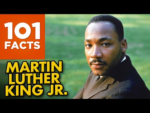 101 Facts about Martin Luther King Jr.