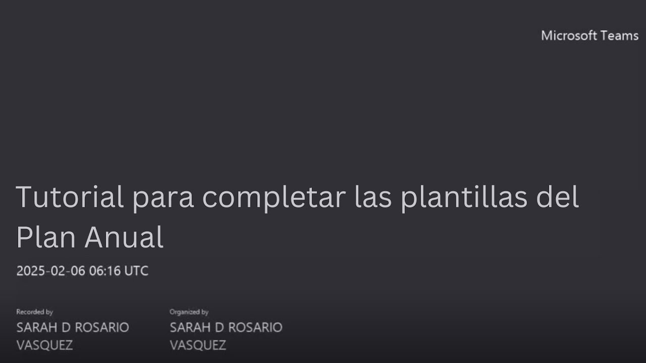 Tutorial para completar plantillas Plan Anual.