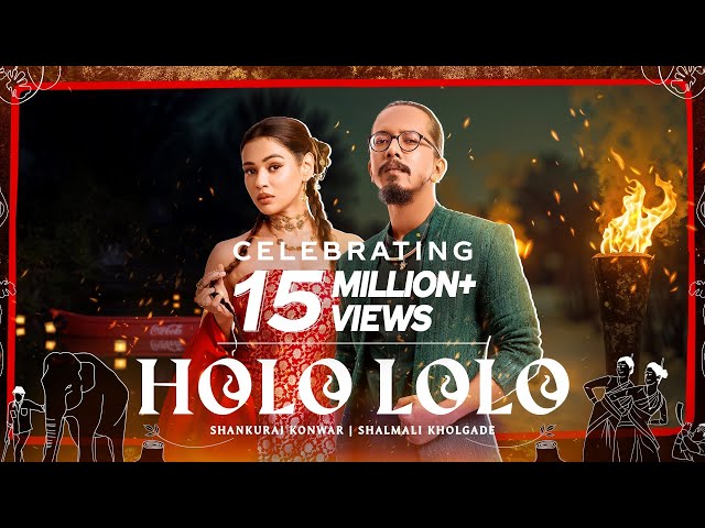 Holo Lolo Lyrics English Translation - Shankuraj Konwar | Shalmali ...